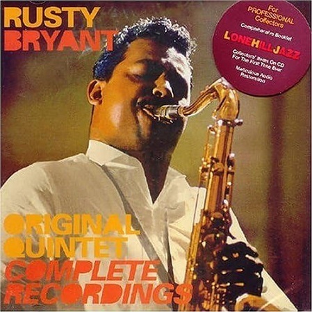 Rusty Bryant –Original Quintet Complete Recordings CD 拉斯蒂·布萊 | 蝦皮購物