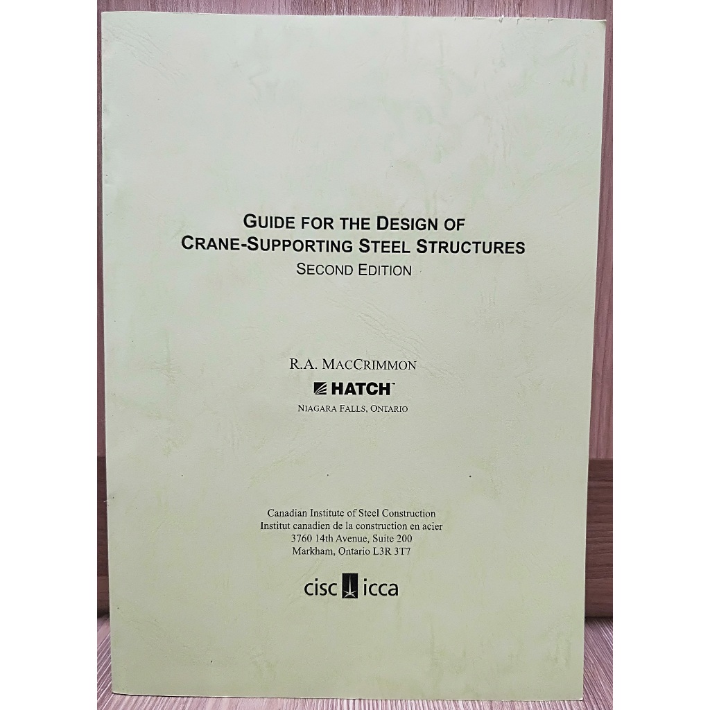 GUIDE FOR THE DESIGN OF CRANE-SUPPORTING STEEL STRUCTURES | 蝦皮購物