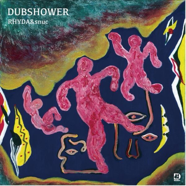 燭光唱片｜RHYDA&snuc - DUB SHOWER 7”膠1EP | 蝦皮購物