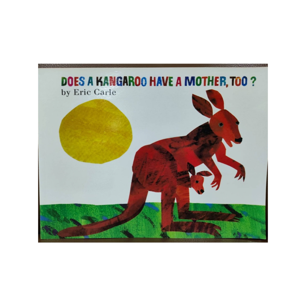 艾瑞卡爾系列英文繪本～Does A Kangaroo Have A Mother, Too? 【袋鼠也有媽媽嗎?】 | 蝦皮購物