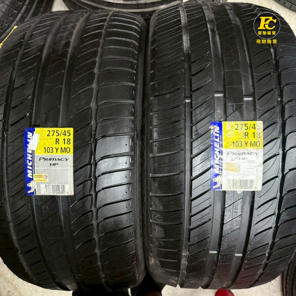 飛馳輪業 中古胎 H278. 275 45 18 米其林 Primacy HP 全新落地胎 2條7000元 | 蝦皮購物