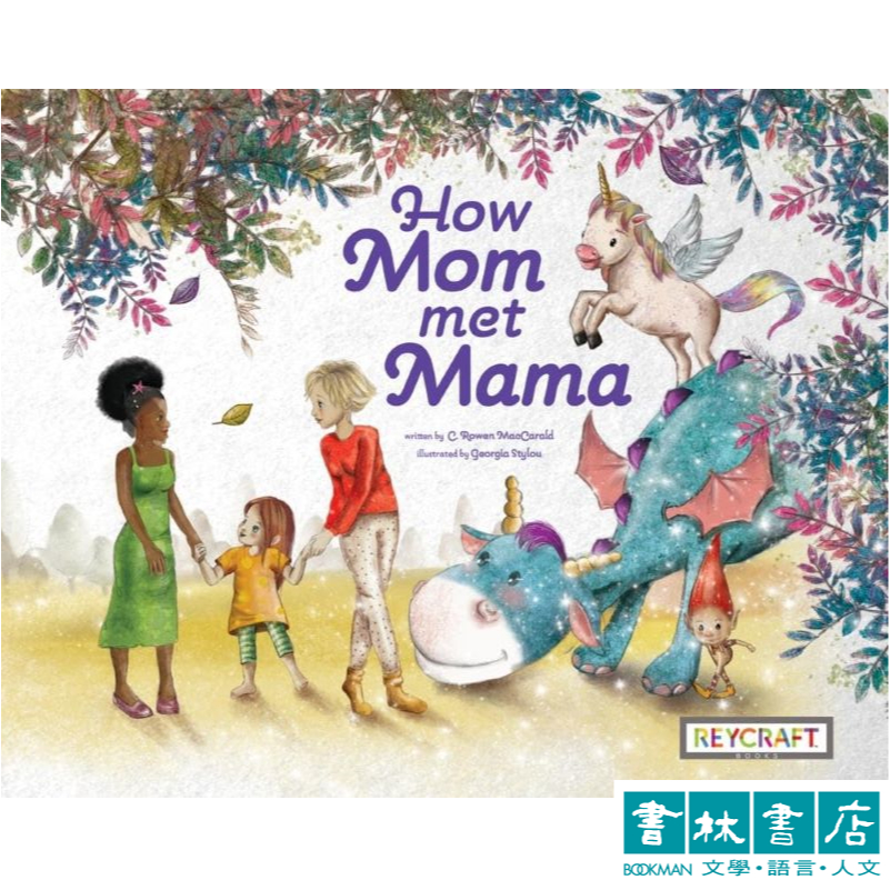 Tales of Love and Courage: How Mom Met Mama 【愛與勇氣編織的魔法童話：當媽媽遇見媽咪】LGBTQ ...