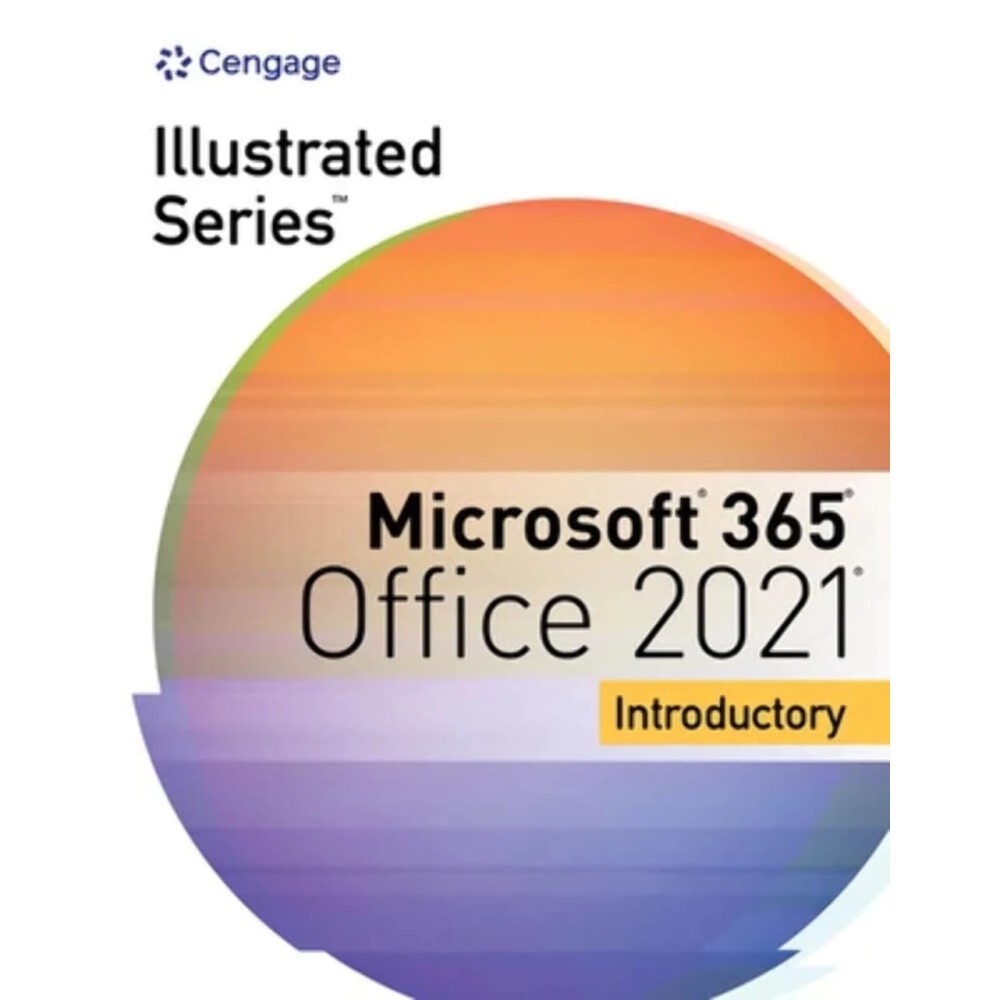 【華通書坊】Illustrated Series® Collection, Microsoft® 365® & Office® 2021 Introductory /Beskeen ...