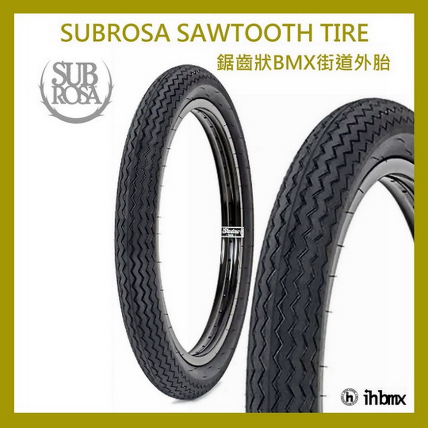 [I.H BMX] SUBROSA SAWTOOTH TIRE 鋸齒狀 街道外胎 黑色 BMX/越野車/MTB/地板車/ | 蝦皮購物