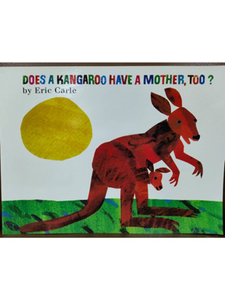 艾瑞卡爾系列英文繪本～Does A Kangaroo Have A Mother, Too? 【袋鼠也有媽媽嗎?】 | 蝦皮購物
