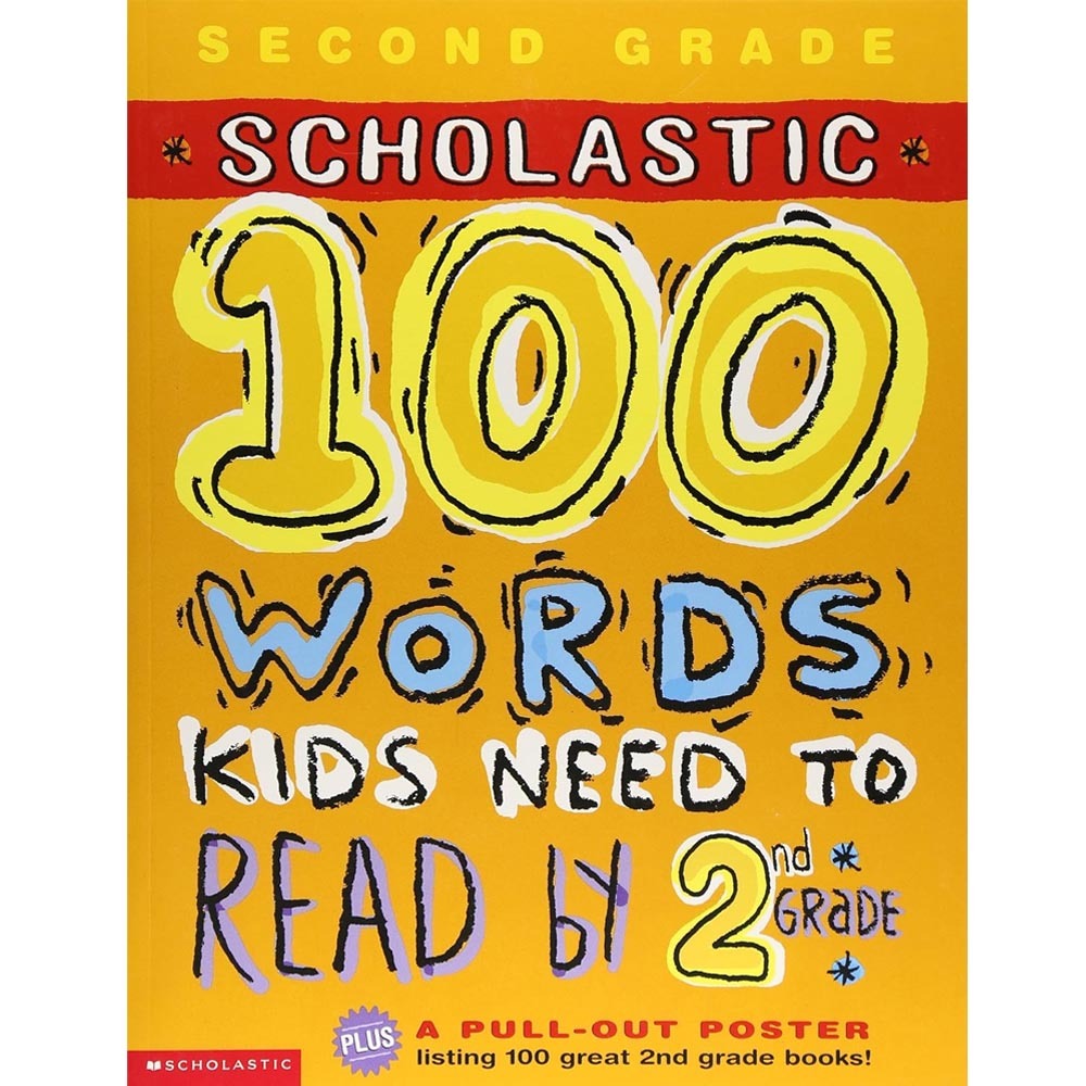 Scholastic 100 Words Kids Need To Read by 2 Grade / Kama Einhorn 文鶴書店 ...