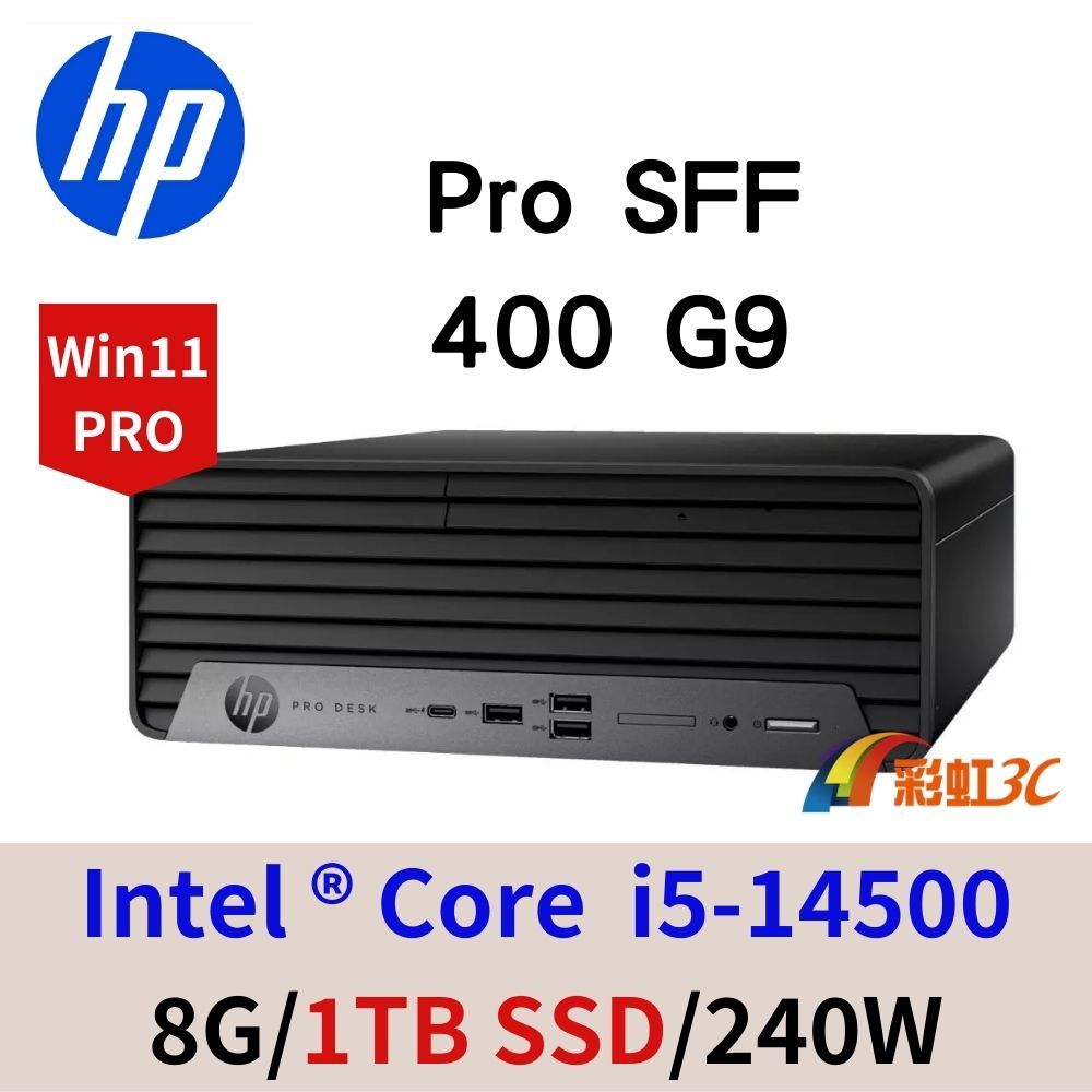 HP Pro SFF 400 G9 迷你桌機 i5-14500/8G/1TB SSD/240W/W11P/B5SQ0PT | 蝦皮購物