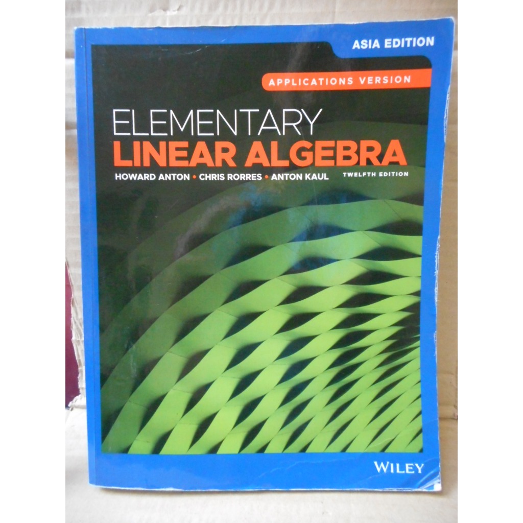 2手原文書~Elementary Linear Algebra 12/e 線性代數/Asia Edition | 蝦皮購物