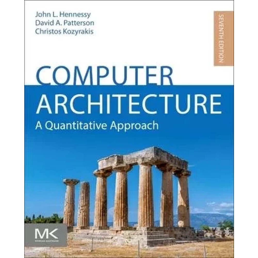 【華通書坊】Computer Architecture: A Quantitative Approach 7/e 2026 Hennessy ...