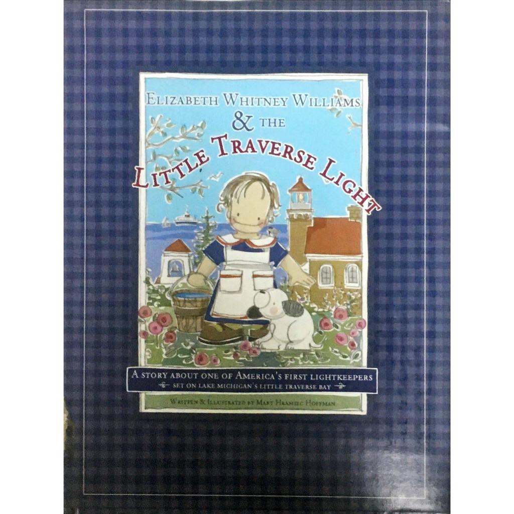 【本週二手精裝書】Elizabeth Whitney Williams and the Little Traverse | 蝦皮購物