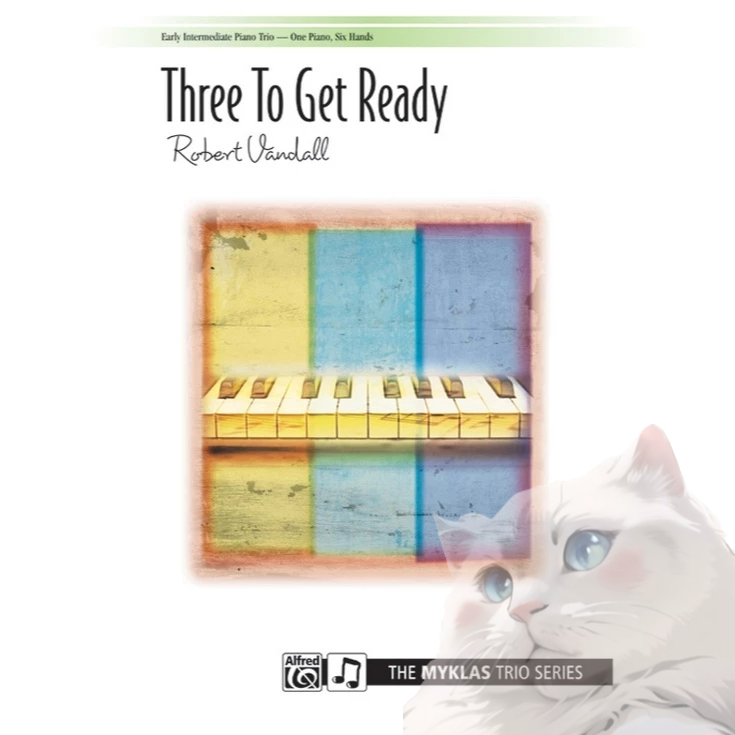 跳跳譜 Robert D. Vandall—Three to Get Ready •Alfred 00-881391 | 蝦皮購物